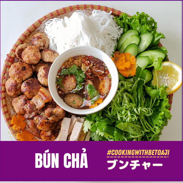 BÚN CHẢ - Betoaji